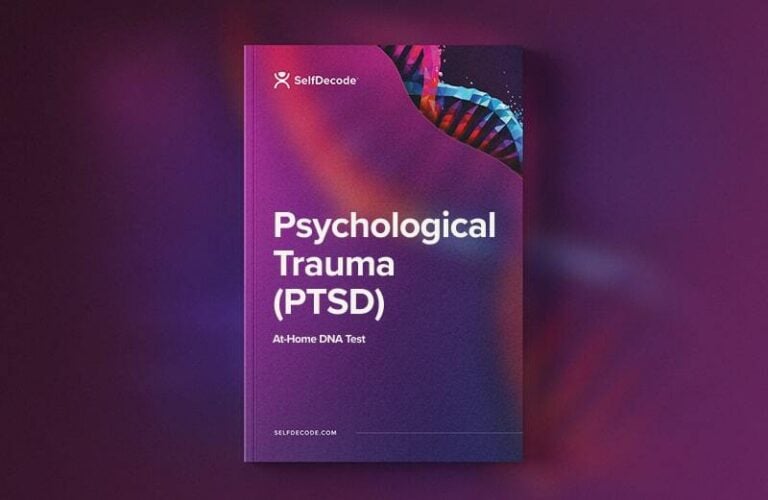 Psychological Trauma (PTSD) DNA Report - SelfDecode